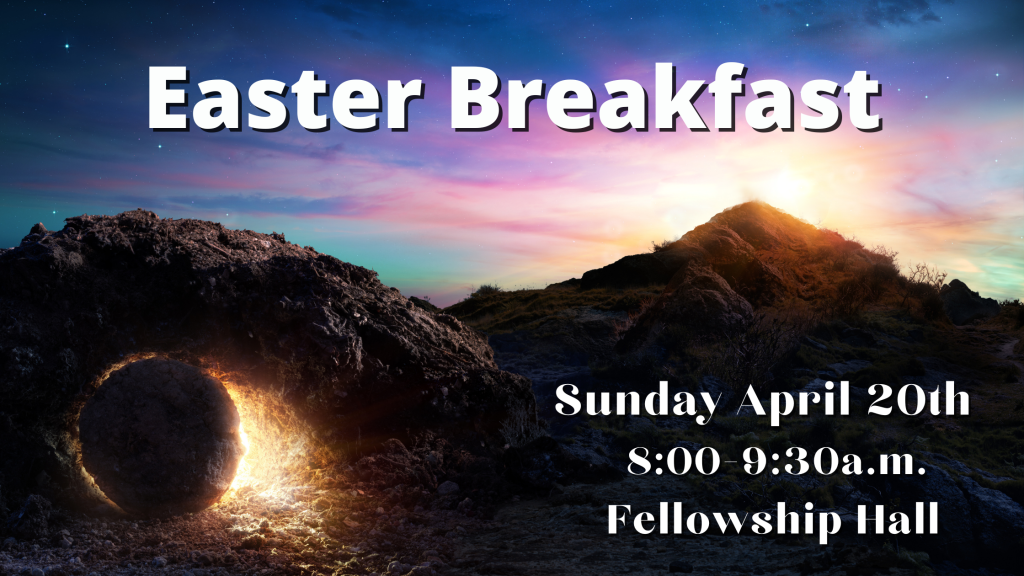 Easter Breakfast - Welcome to Crosspoint